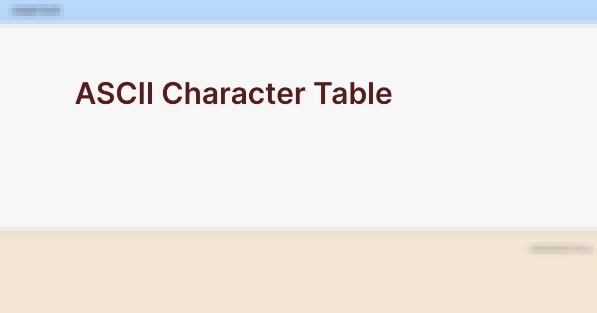 ASCII Character Table - Joseph Scott